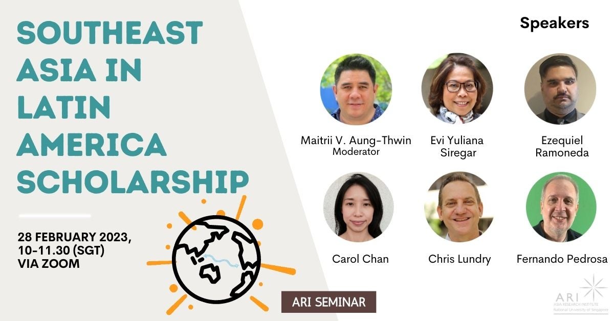Southeast Asia in Latin American Scholarship » Asia Research Institute, NUS