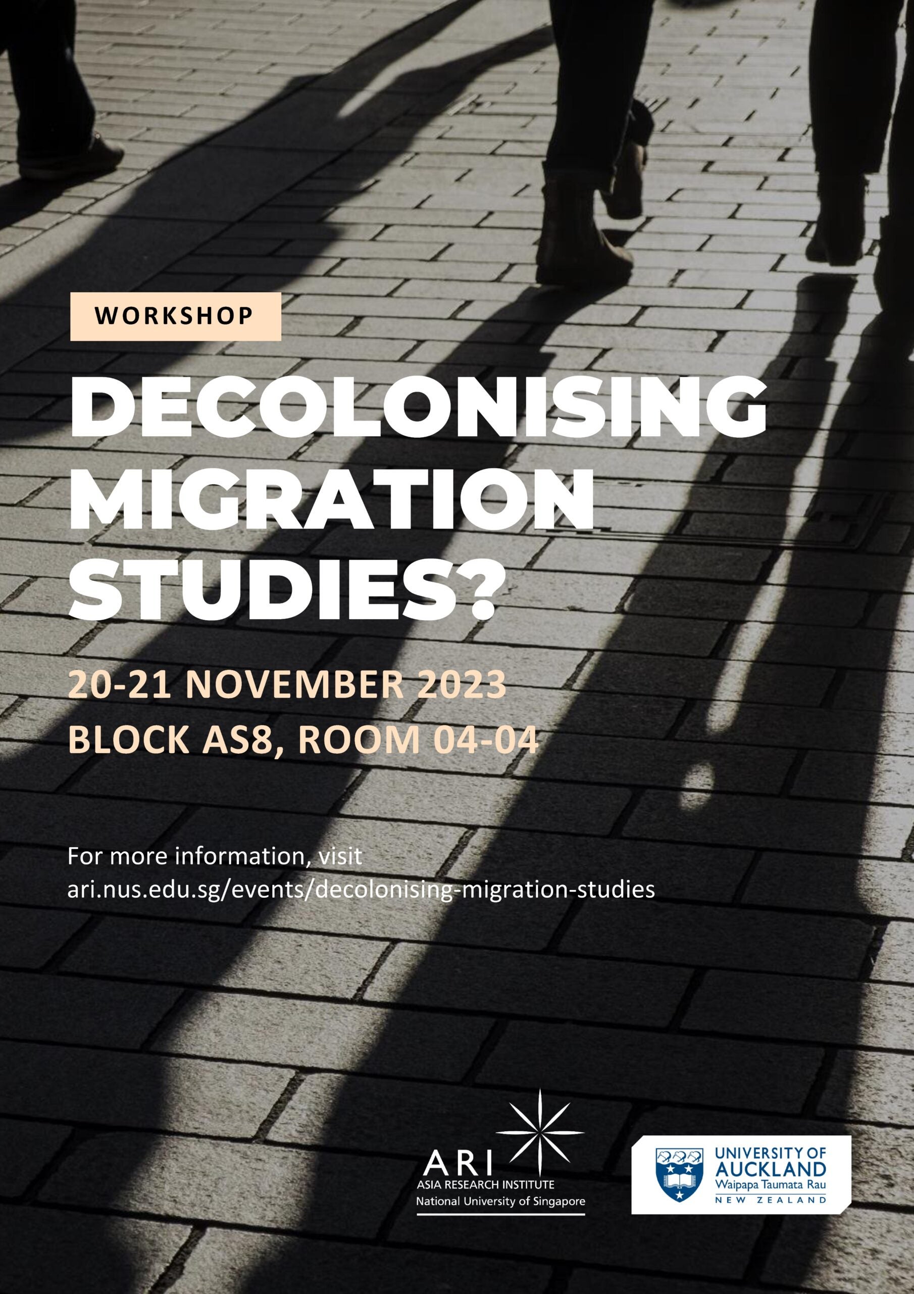 Decolonising Migration Studies? » Asia Research Institute, NUS
